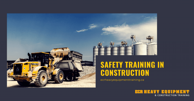 Safety Training in Construction - ECR Heavy Equipment & Construction ...